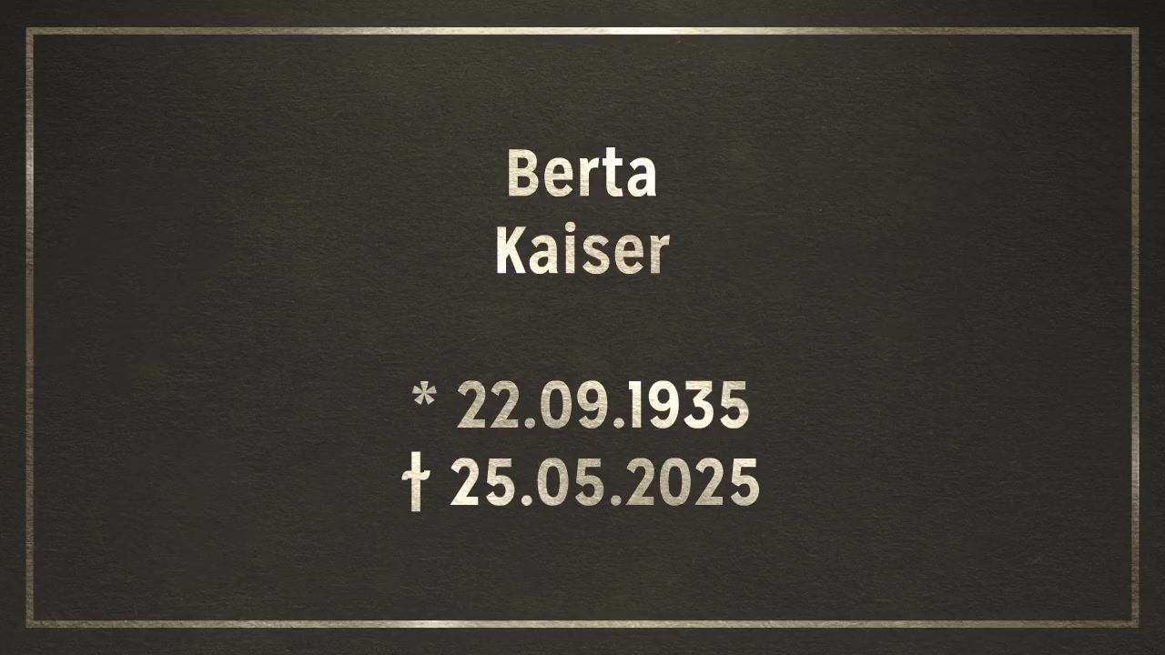 Videoanzeige von Berta Kaiser | www.trauerundgedenken.de